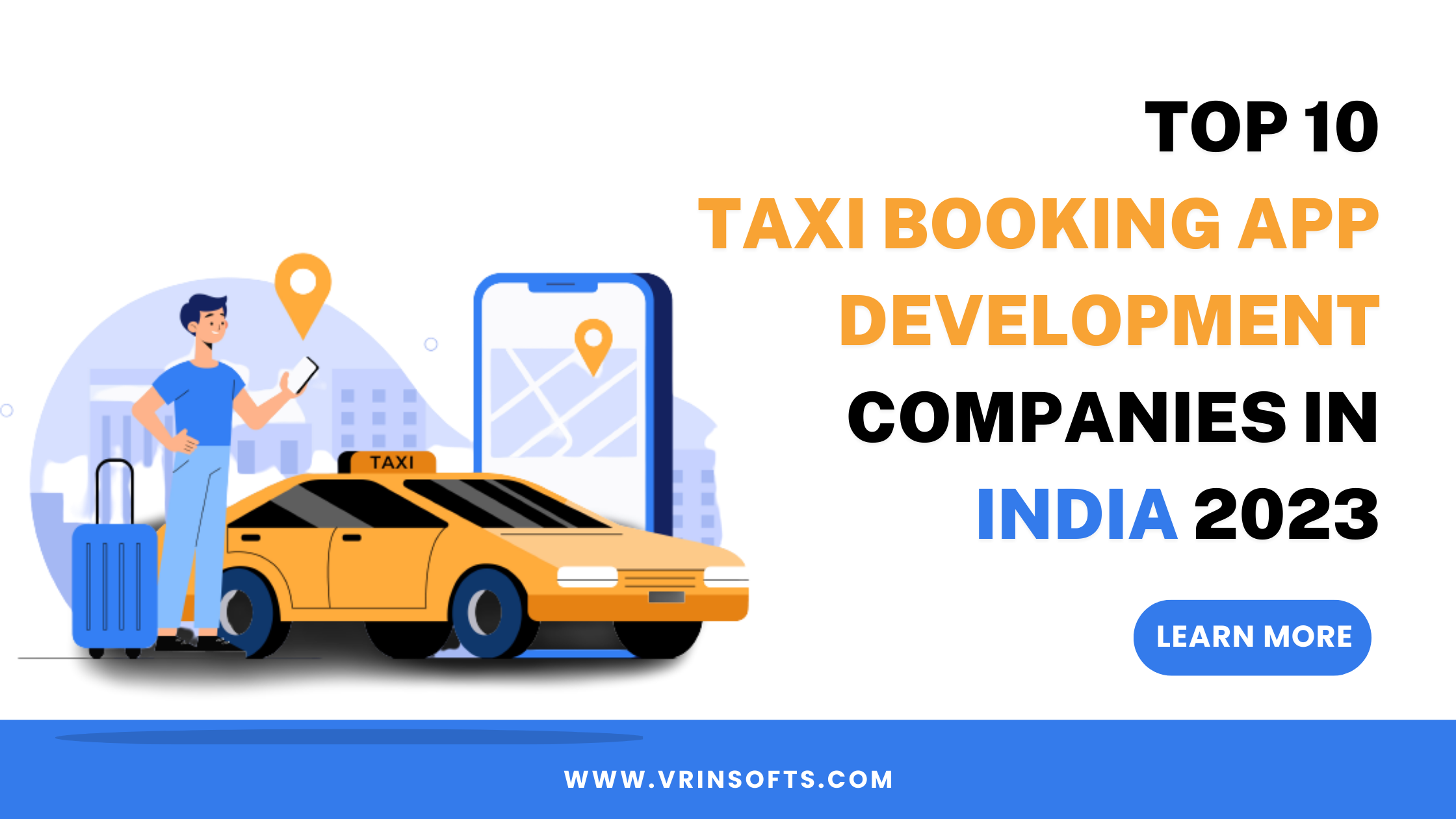 Top 10 Taxi Booking App Development Companies In India 2023 | Vrinsofts