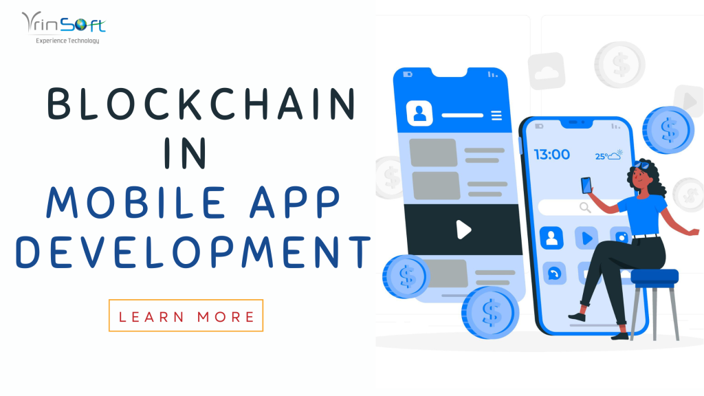 The Role of Blockchain in Shaping Mobile App Development